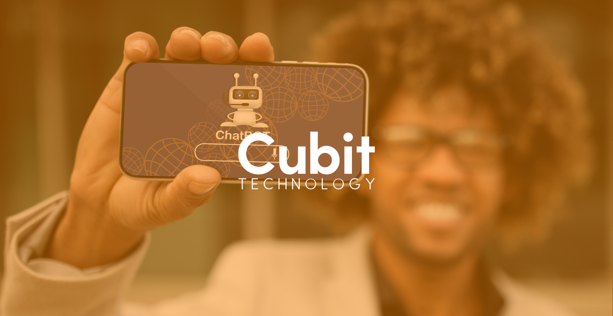 AI-Enabled Chatbots - Cubit Tech AI-Enabled Chatbots - Cubit Tech